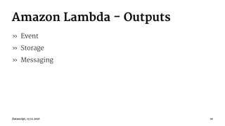 Datascript: Serverless Architetecture | PPT