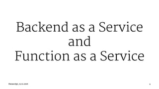 Datascript: Serverless Architetecture | PPT