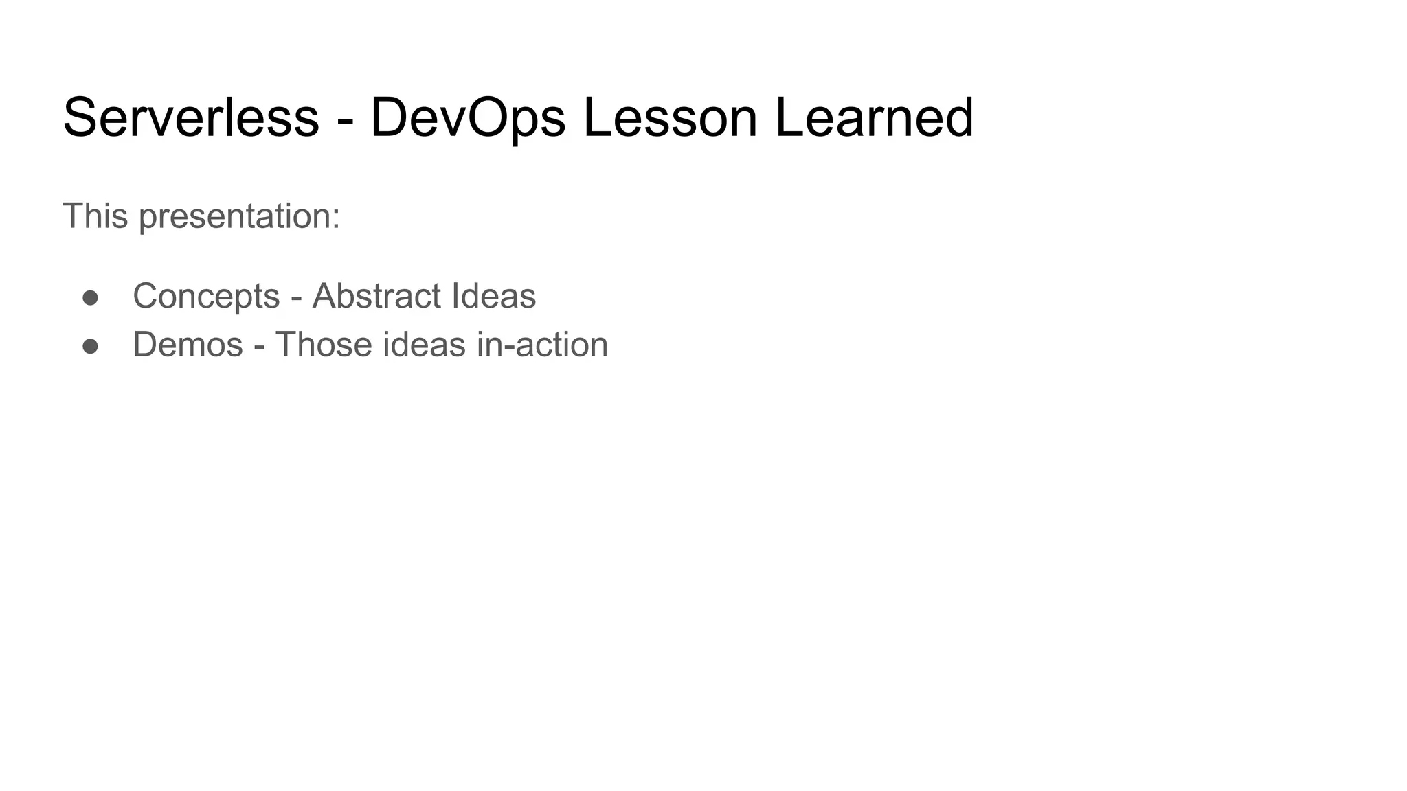 Serverless Devops Lessons Learned From Production Ppt