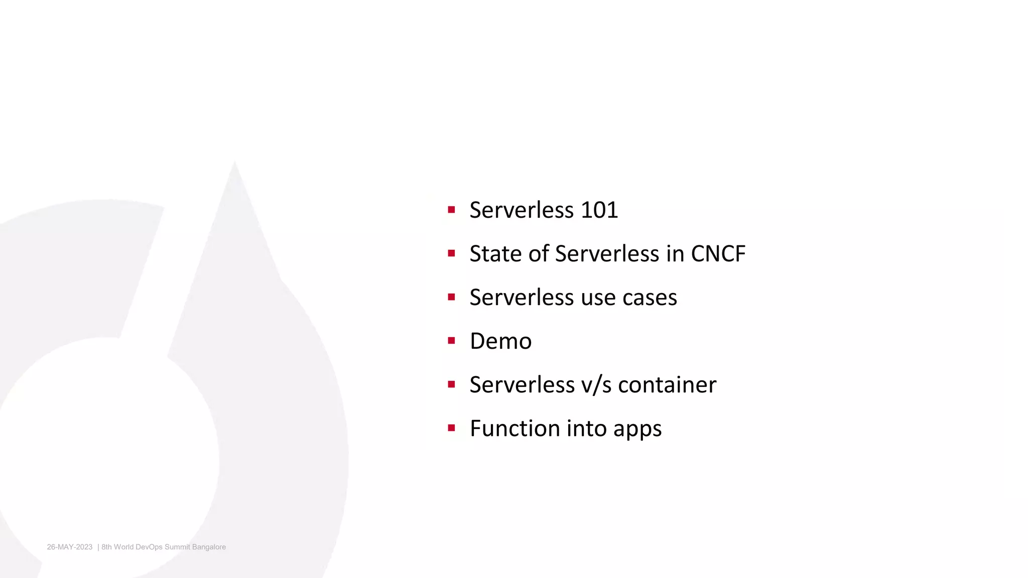 Demystifying Serverless: Making the Right Decision for Your Workload | PPT