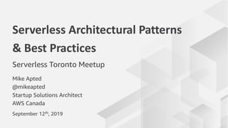 Serverless Architectural Patterns & Best Practices | PPT