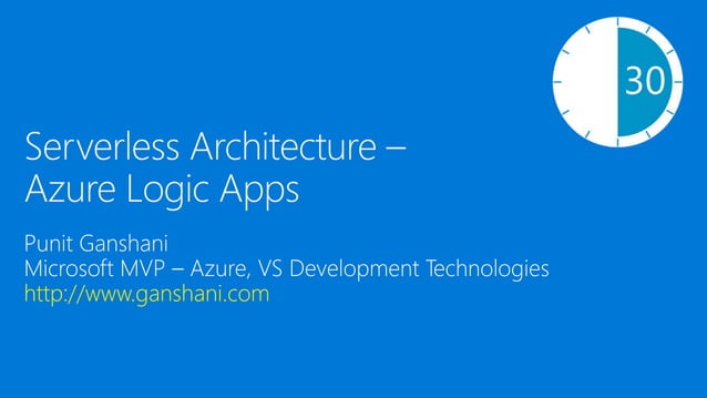 Serverless Architecture Azure Logic Apps Ppt