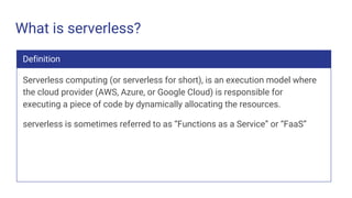 Serverless computing and Google Cloud Function | PDF