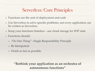 Serverless Architecture Patterns - Manoj Ganapathi - Serverless Summit ...