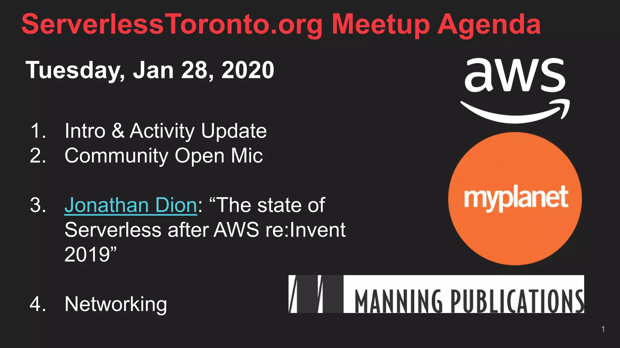 ServerlessToronto Meetup Agenda and Recap | PPT