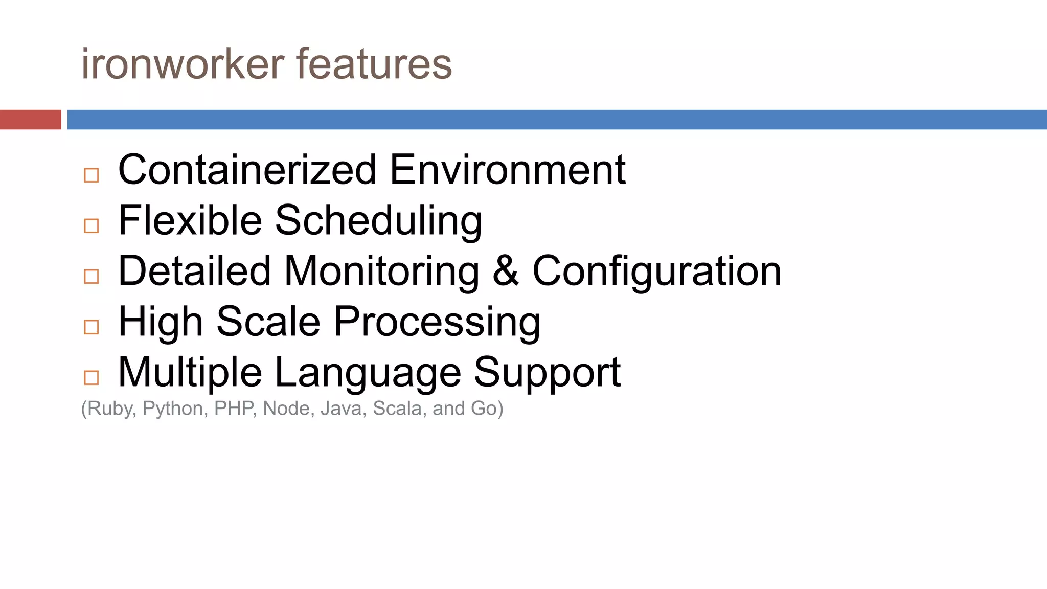 Going Serverless with Iron.io