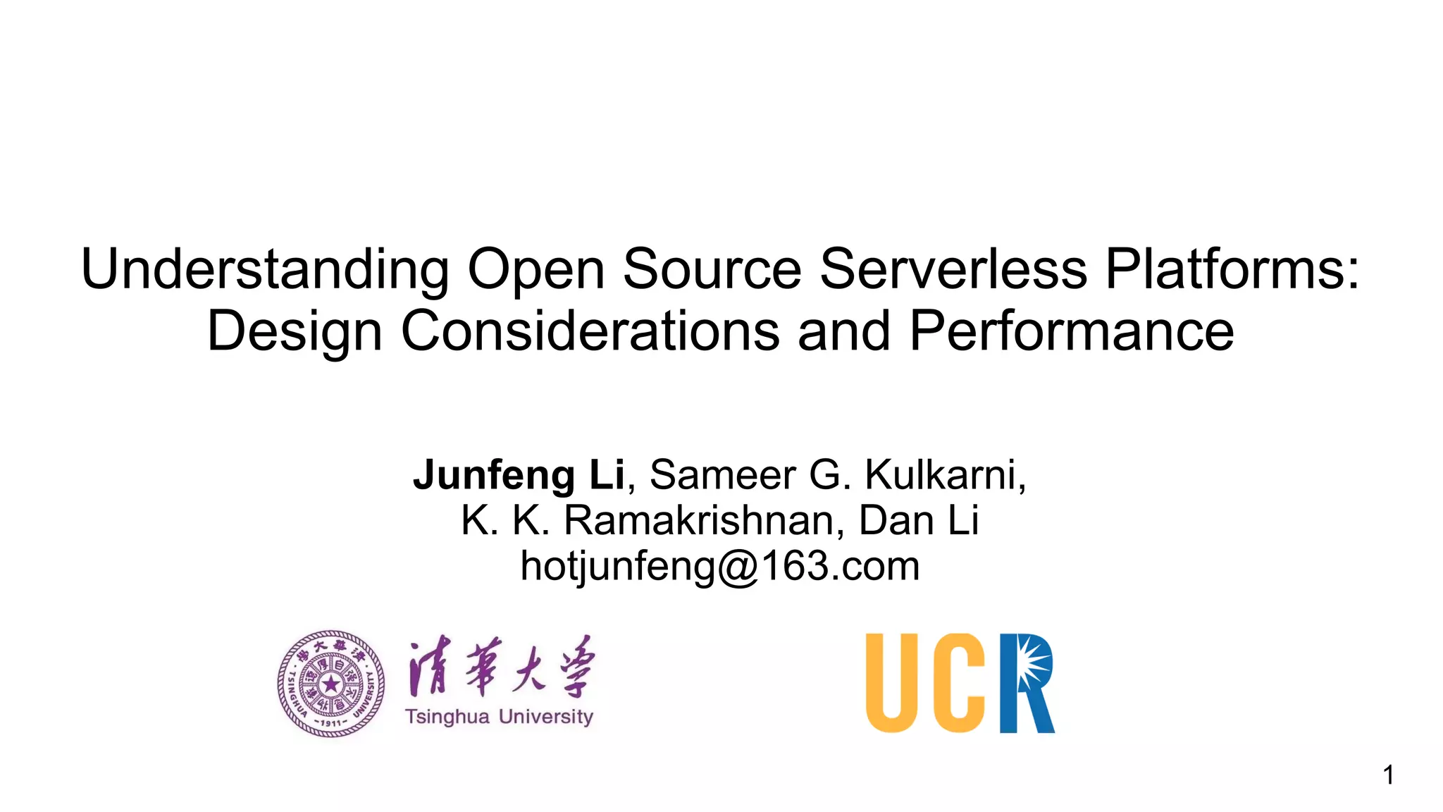 Understanding Open Source Serverless Platforms Design Considerations