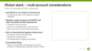 Serverless operations for the iRobot fleet | PPTX | Cloud Computing | Internet