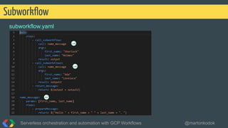 Serverless orchestration and automation with Cloud Workflows | PDF