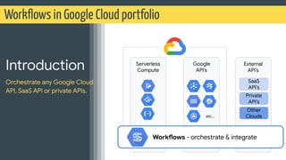 Serverless orchestration and automation with Cloud Workflows | PPT