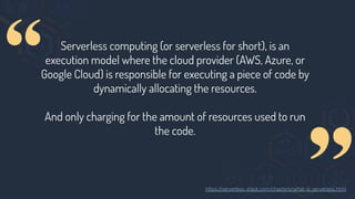 Serverless - Your Gateway to the Cloud! | PPT