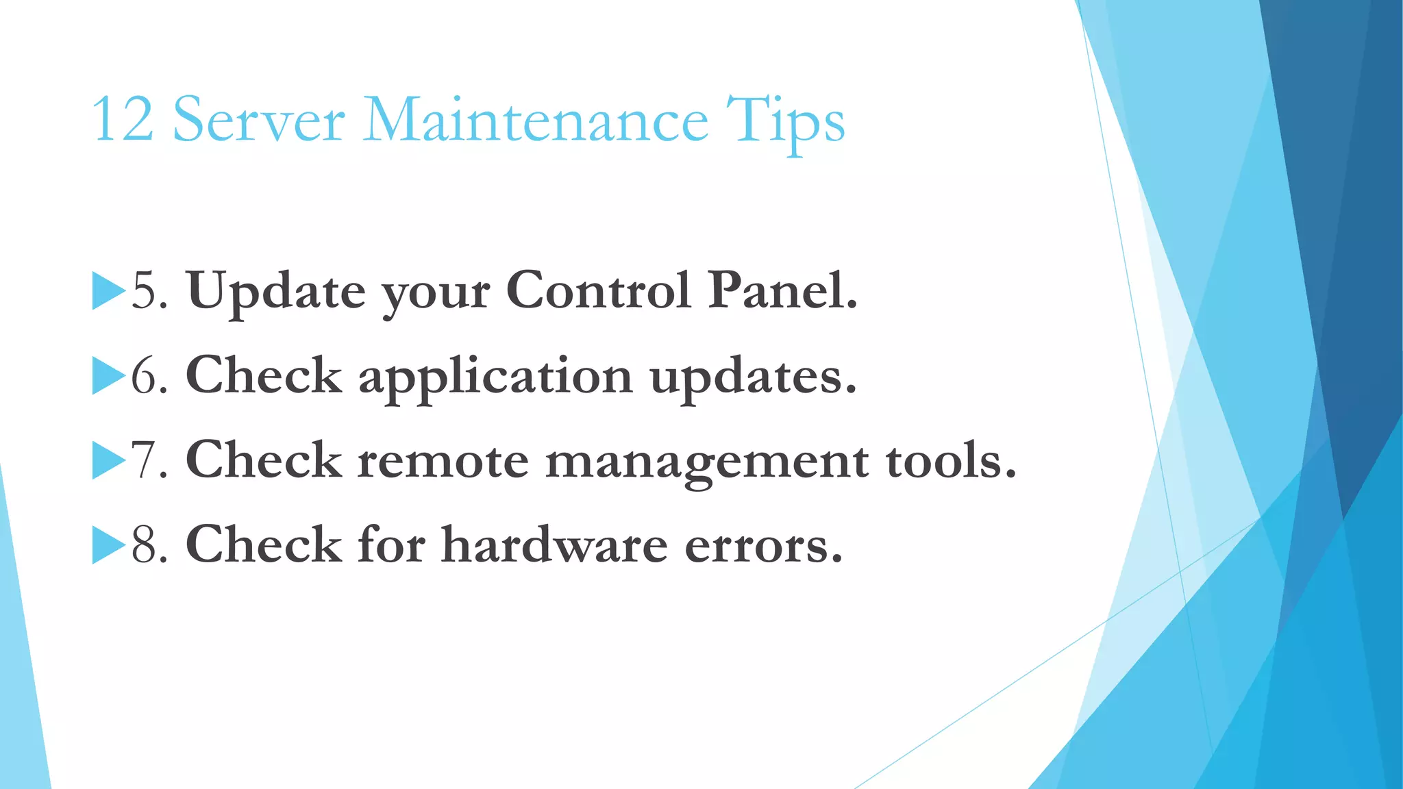 Server management - Server Maintenance Tips, Server Maintenance ...