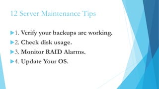 Server management - Server Maintenance Tips, Server Maintenance ...