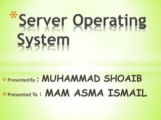Server operating system file | PPT