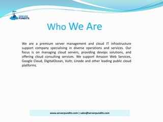 Server Pundits: Server Management Company India | PPTX