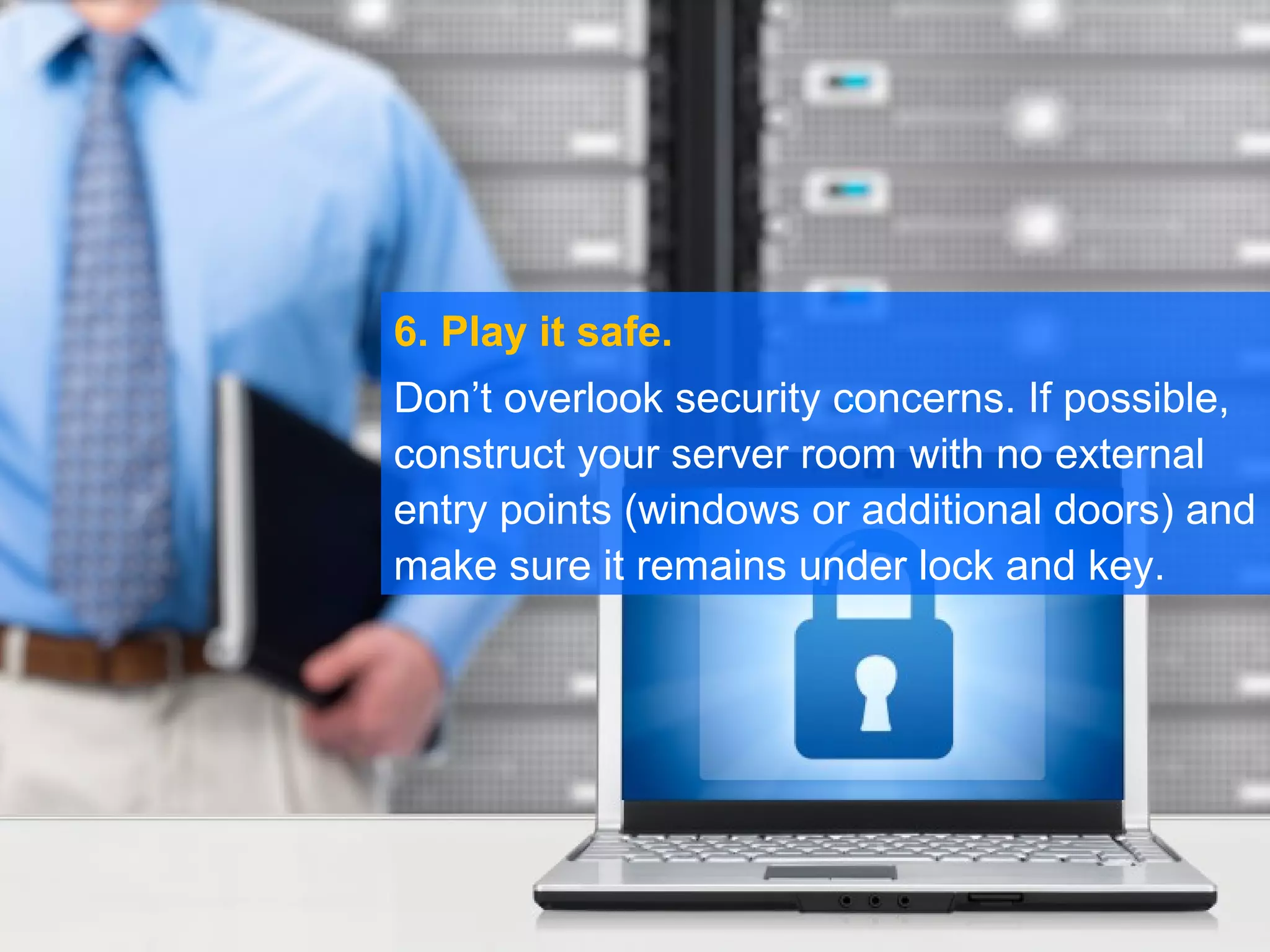 10 tips to safeguard your server room | PPT
