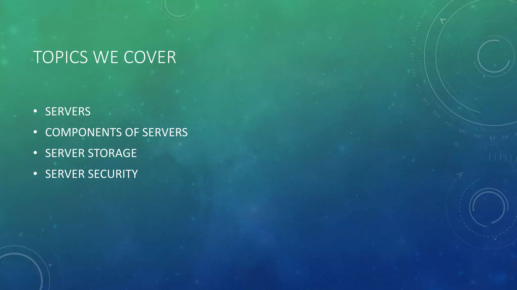 Fundamentals of Servers, server storage and server security. | PPTX