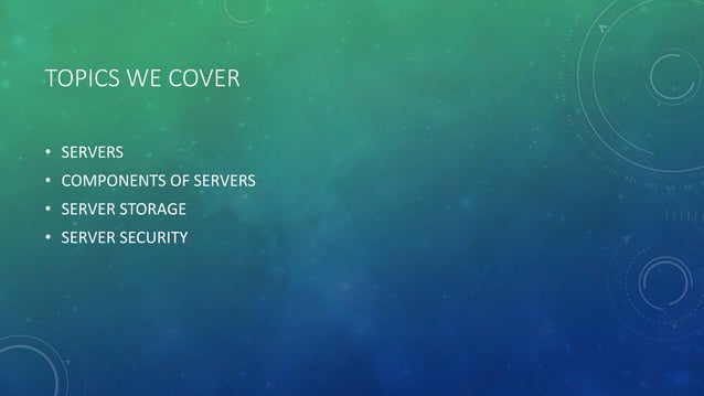 Fundamentals of Servers, server storage and server security. | PPTX