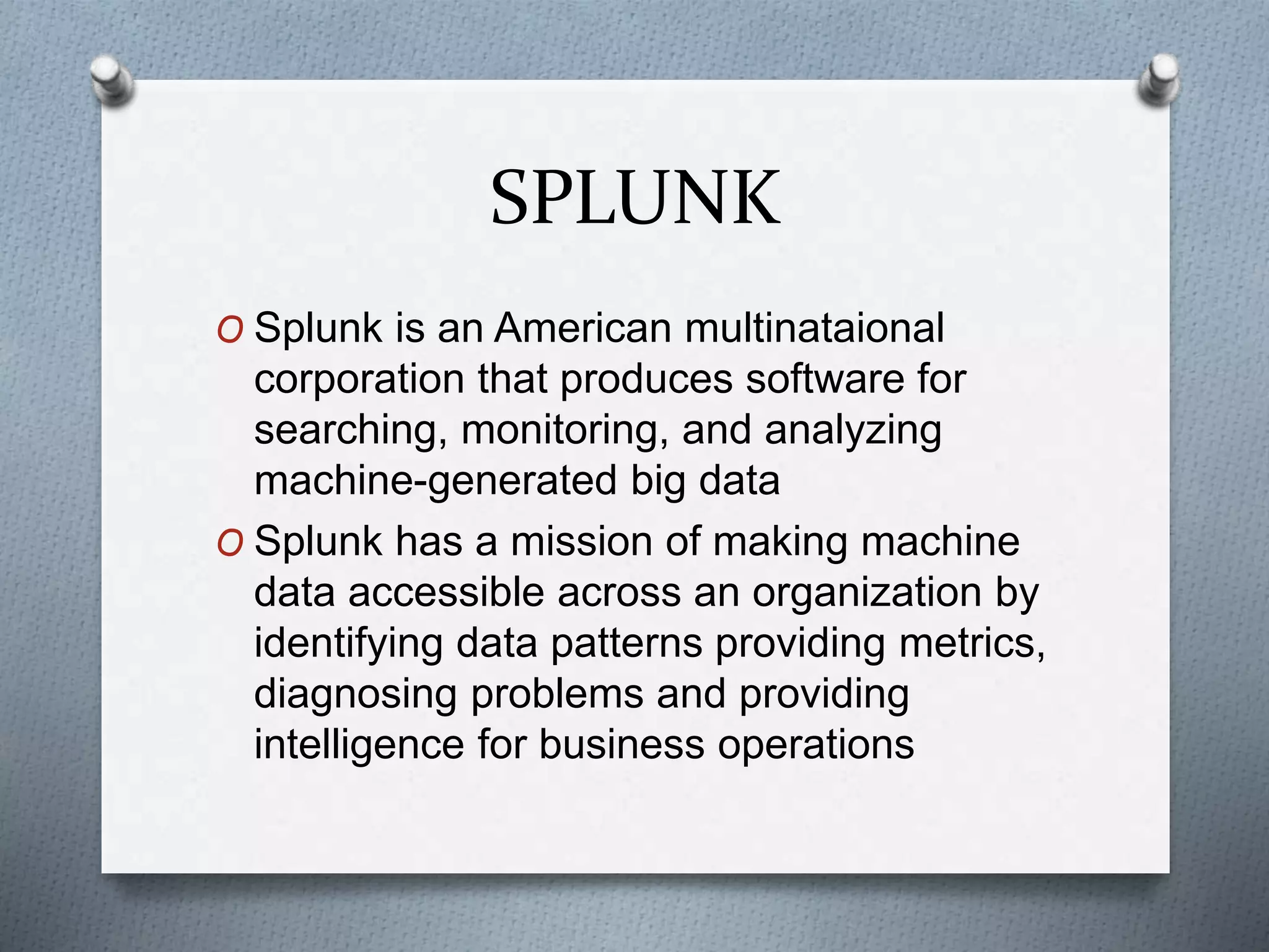 A Presentation on Servers & Splunk | PPT