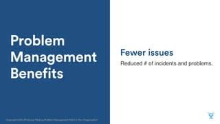 Making Problem Management Work for Your Organization | PDF