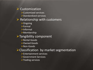 Service Marketing and classification | PPT