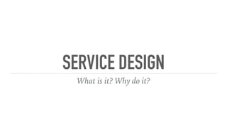 Service Design & Service Blueprints | PDF