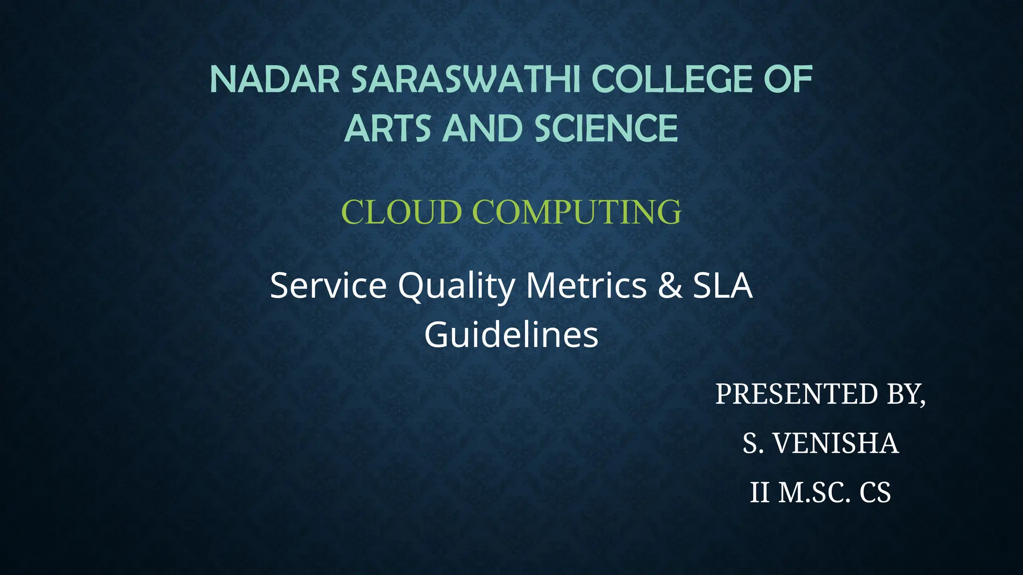 Service-Quality-Metrics-and-SLA-Guidelines-in-Cloud-Computing.pptx