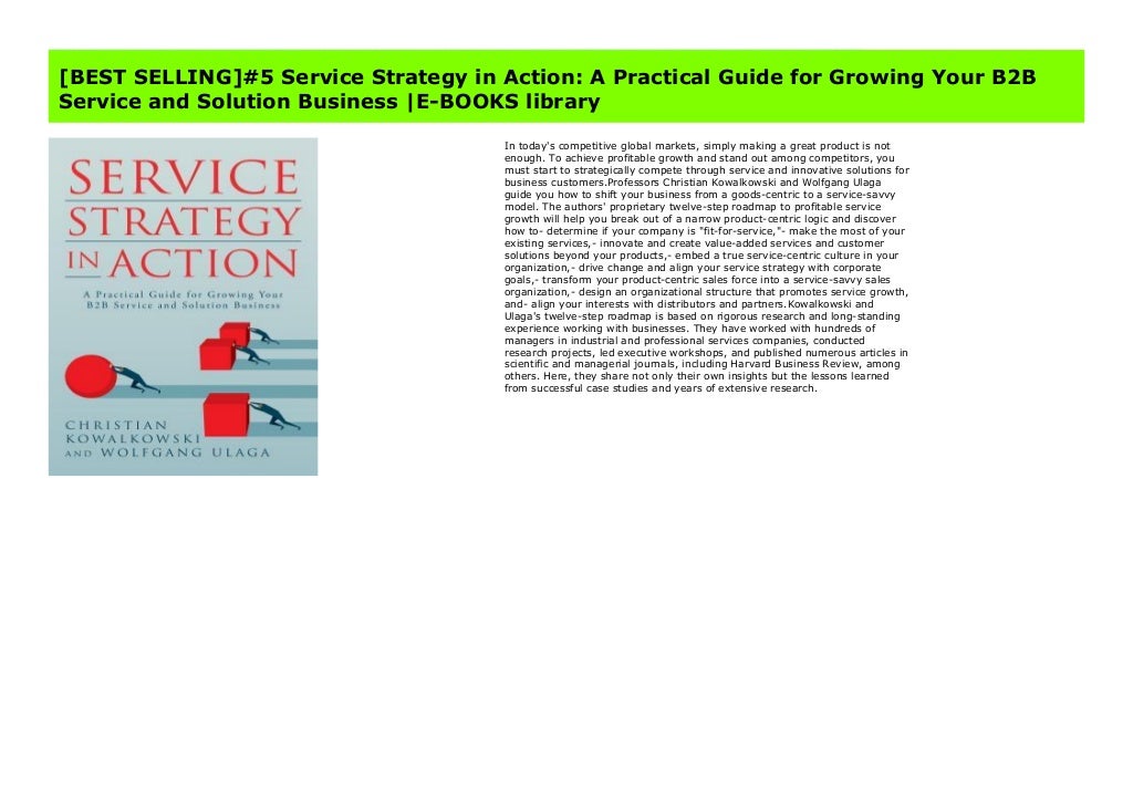 BEST SELLING 5 Service Strategy In Action A Practical Guide For Gr best-selling-5-service-strategy-in-action-a-practical-guide-for-gr