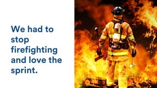 Dr. Devops or: How I Learned to Stop Firefighting and Love the Sprint | PPT