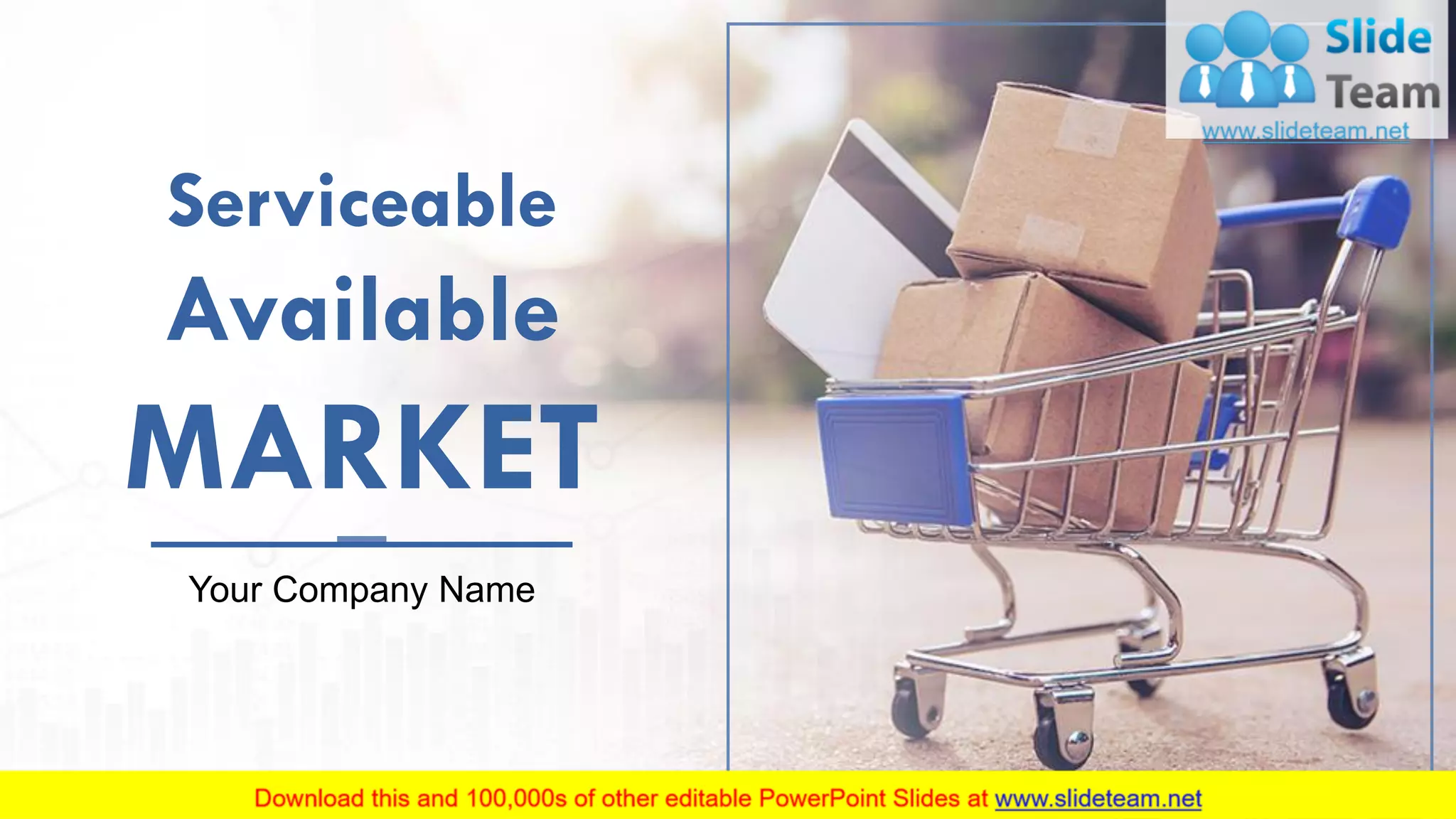 Serviceable Available Market PowerPoint Presentation Slides | PPT