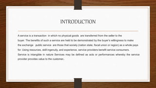 Service and charactertistics of service | PPT
