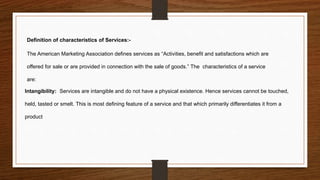 Service and charactertistics of service | PPT