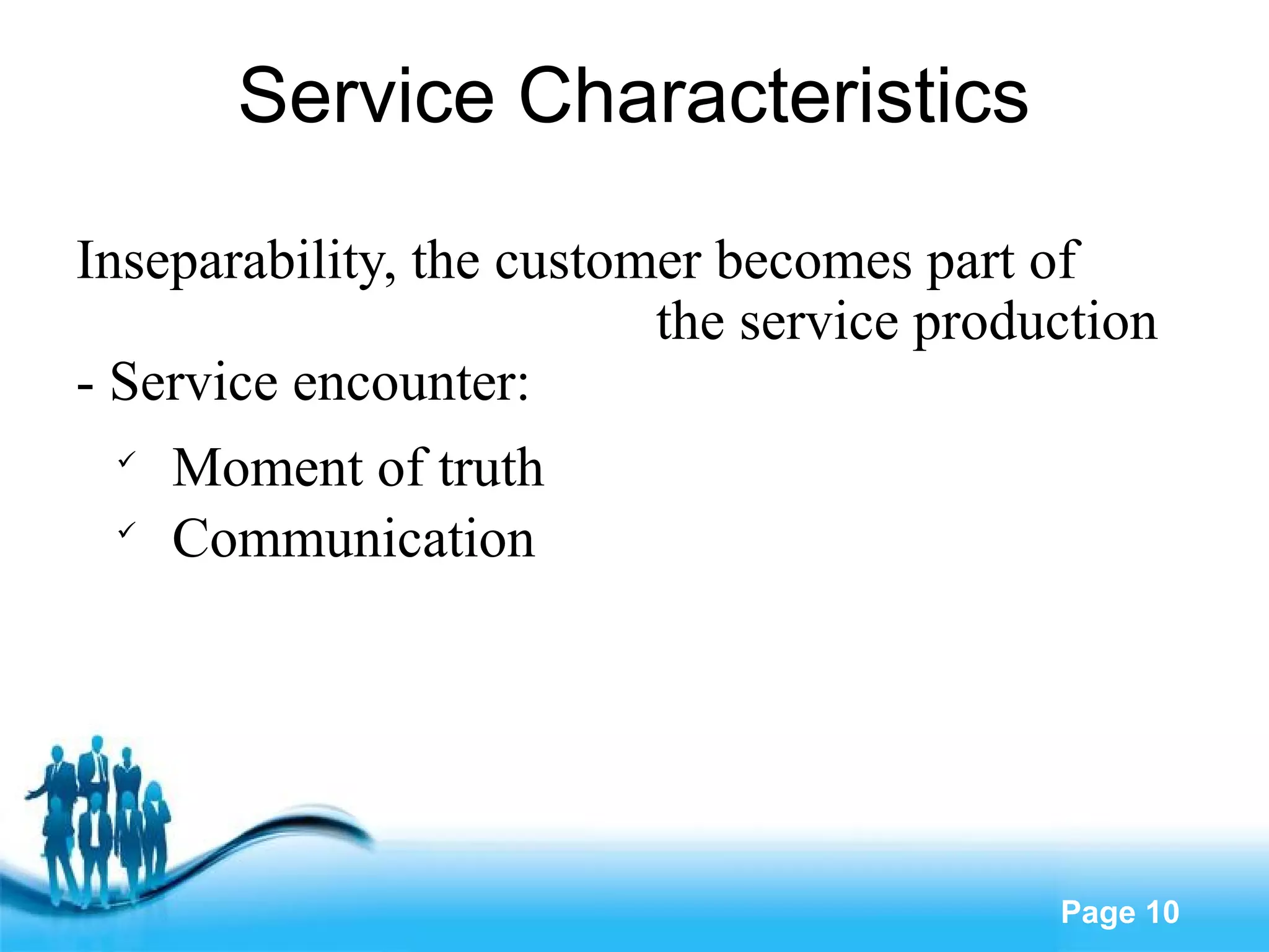 Service characteristic of hospitality and tourism marketing | ODP
