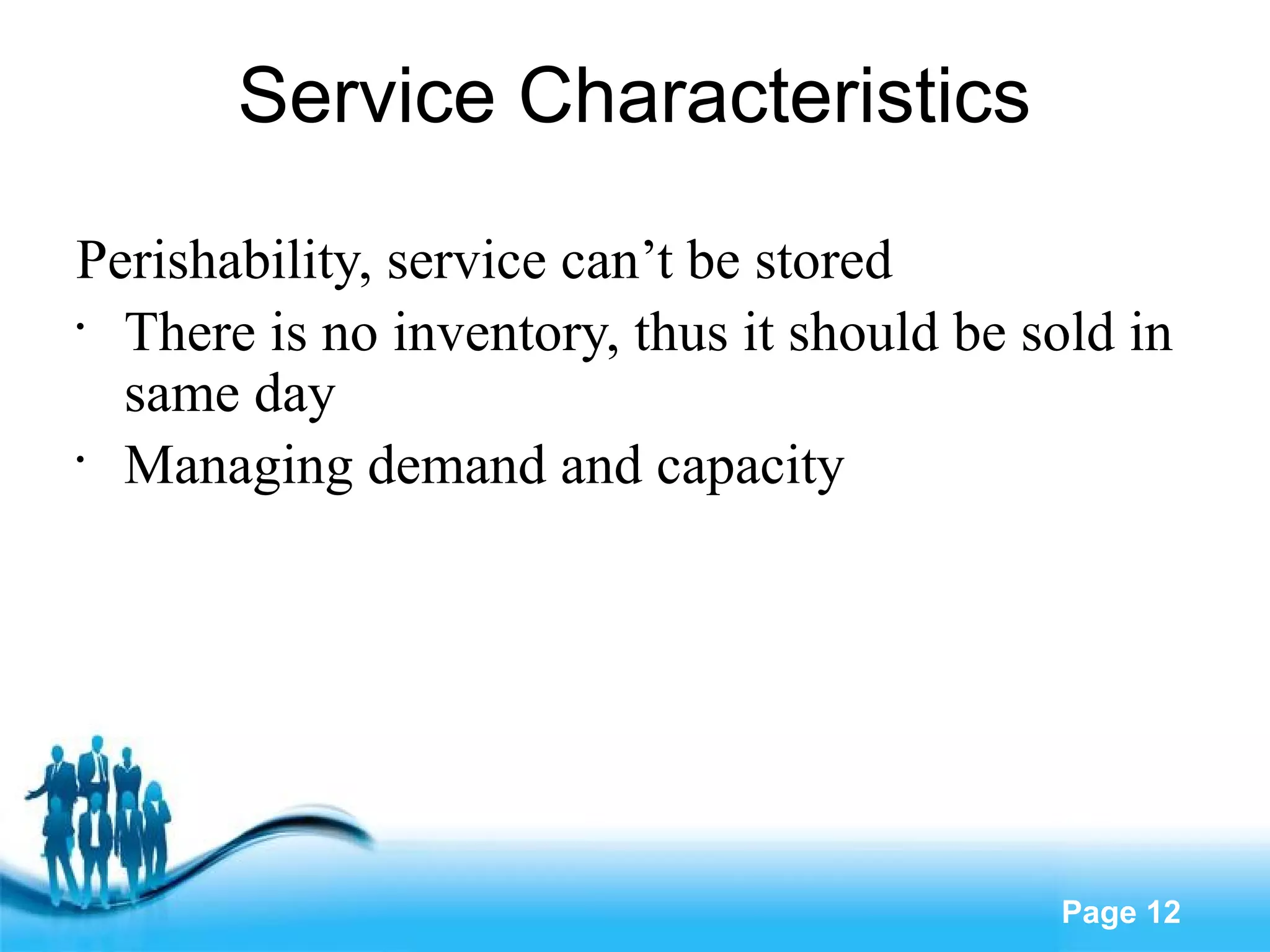 Service characteristic of hospitality and tourism marketing | ODP