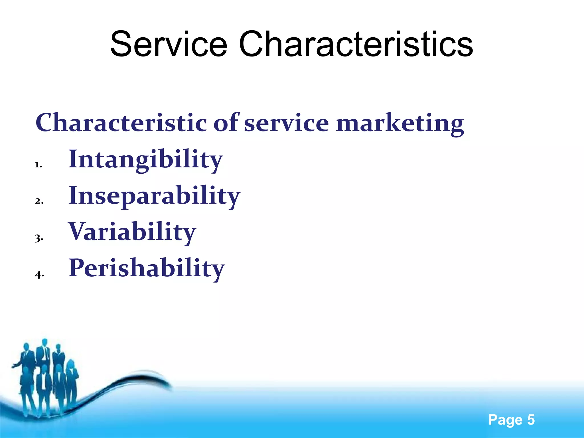 Service characteristic of hospitality and tourism marketing | ODP
