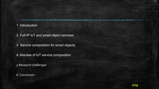 Service composition for IP smart object using realtime Web protocols | PPT