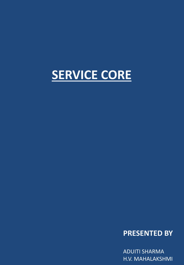 Service core | PPTX