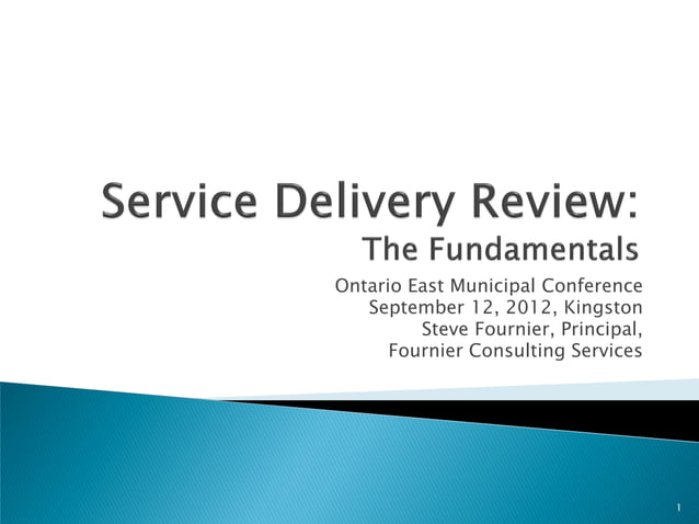 Service Delivery Review Fournier Consulting Services | PPT