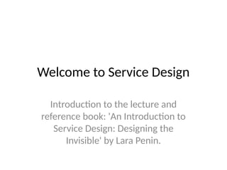 Service_Design_Introduction_Lecture.pptx