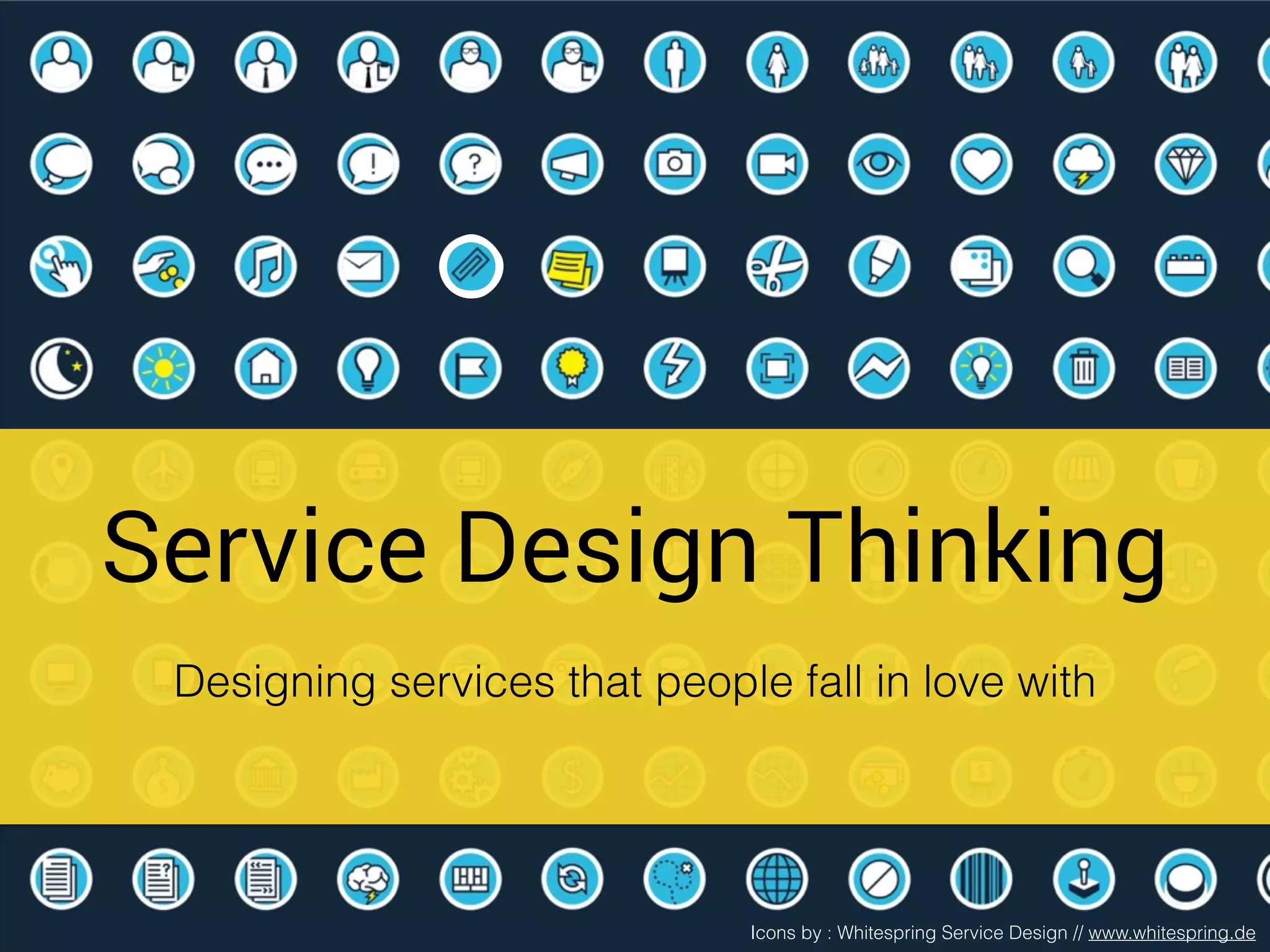 Service Design Thinking - Designing services that people fall in love ...