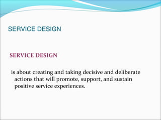 Service development,design and blue printing | PPT