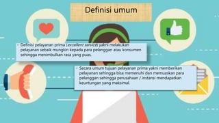 Service excellent dan pelayanan prima ppt.pptx