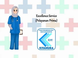 Excelent Service in Healthcare Setting.pptx