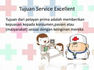 Excelent Service in Healthcare Setting.pptx