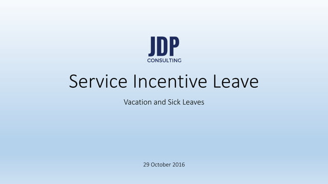 Service Incentive Leave | PPT