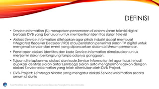 Service Information untuk Siaran Digital Free-to-Air di Indonesia | PPTX