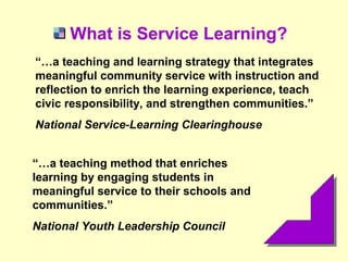 Changing Lives through Service Learning | PPT