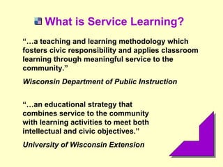 Changing Lives through Service Learning | PPT