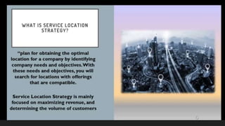 Service Location Strategy | PPT