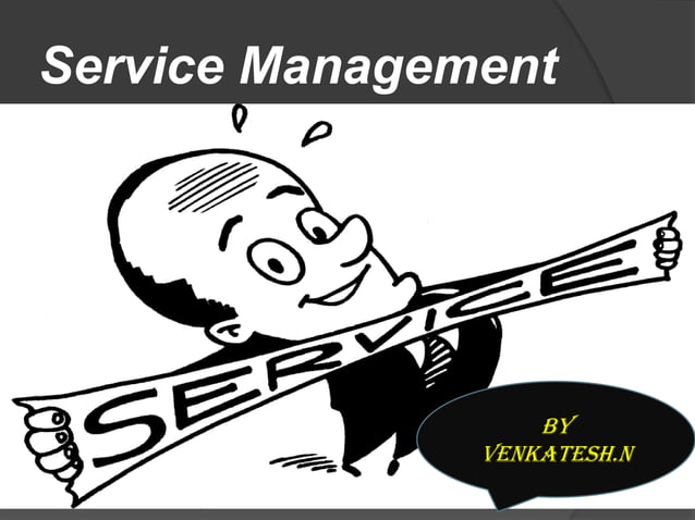 Service management.ppt.12 | Business | Business and Finance